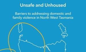 Unsafe and Unhoused - Anglicare